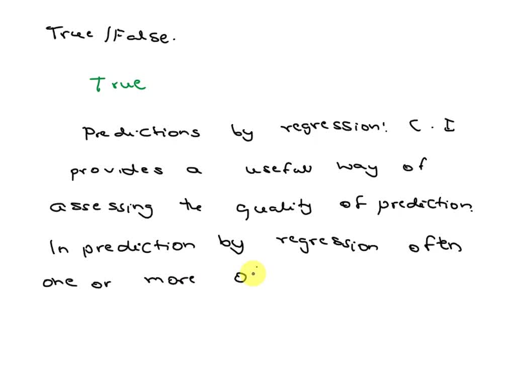 SOLVED: True or false Prediction through regression is the computation ... SOLVED: True or false Prediction through regression is the computation ...