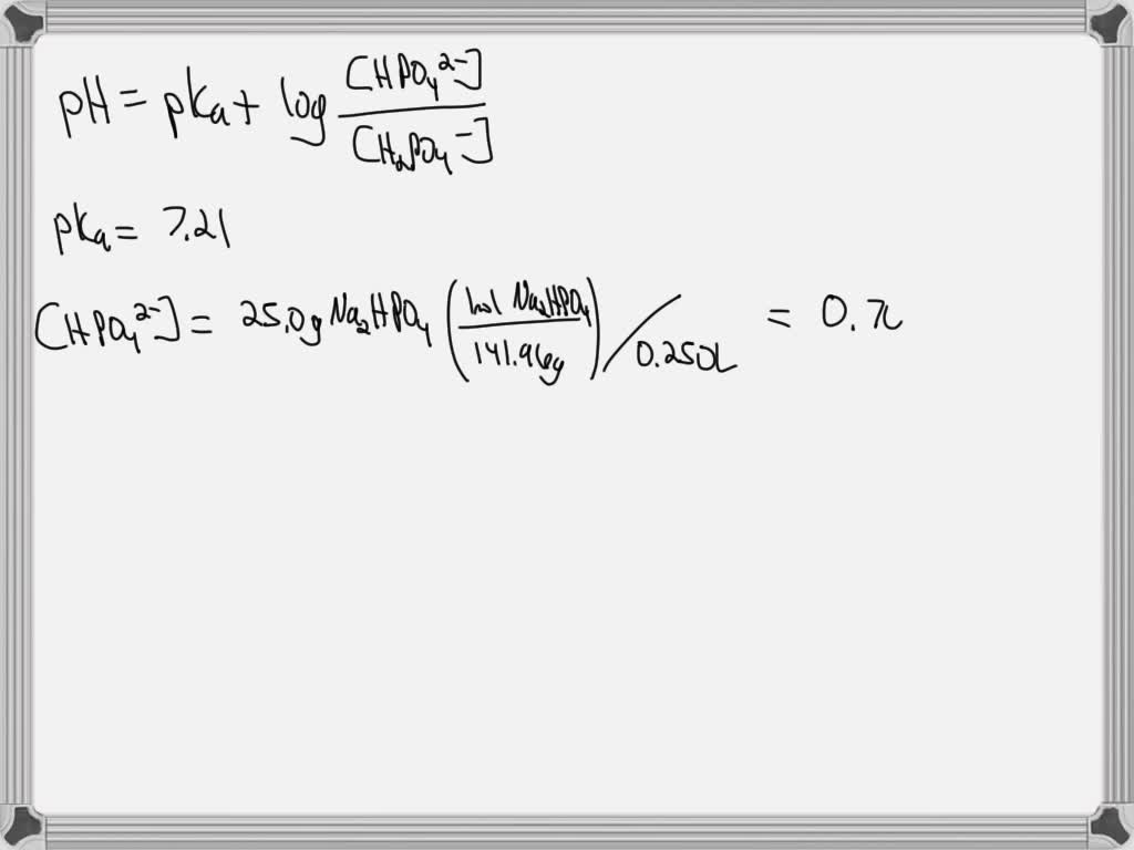 SOLVED: Calculate the ph of a buffer prepared by dissoliving 25 g of na2hpo4 and 25 g of nah2po4 ...