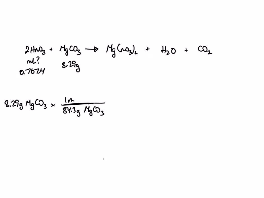 SOLVED: How many mL of 0.634 M HNO3 are needed to dissolve 7.64 g of BaCO3? 2HNO3(aq) + BaCO3(s ...