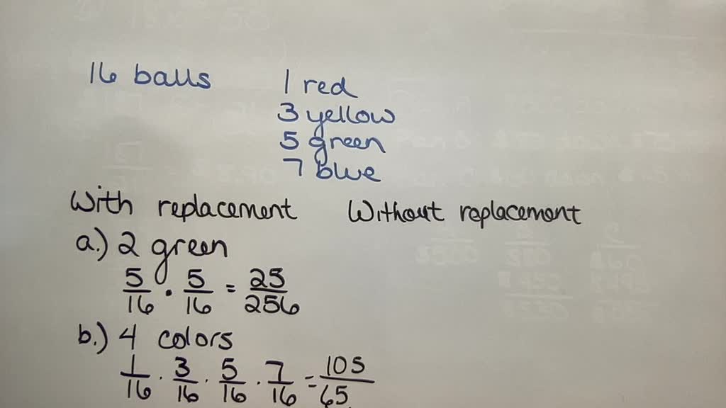 SOLVED: '325 A bag of 16 balls contains one red, three yellow, five ...