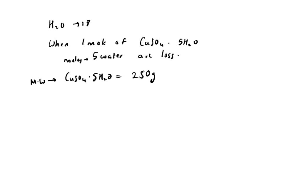 SOLVED: Calculate the percentage loss of mass of hydrated copper(II ...