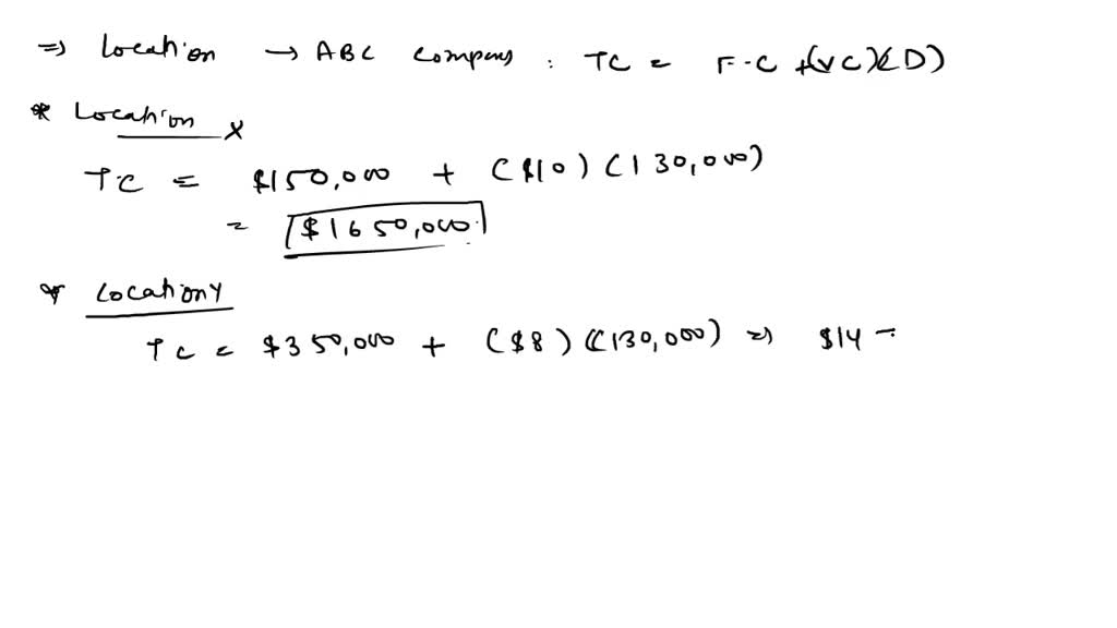SOLVED: If you write the Capacitated Plant Location problem for a ...