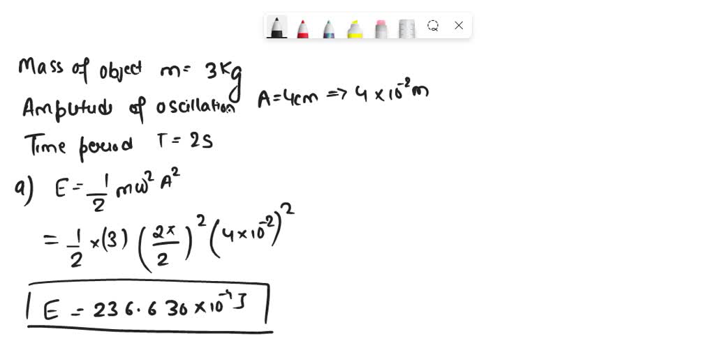 A 3 kg object attached to a spring oscillates with an amplitude of 4 cm ...