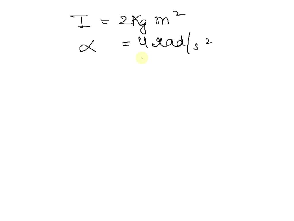 SOLVED: An object's moment of inertia is 2.0 kgâ‹…m^2. Its angular velocity is increasing at the ...