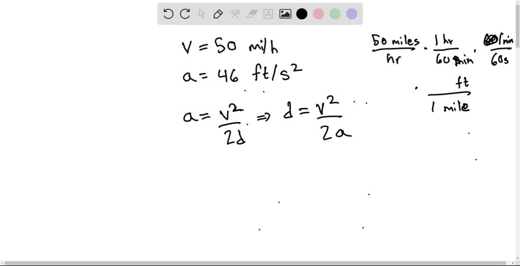 SOLVED: A car is traveling at 50 mi/h when the brakes are fully applied ...