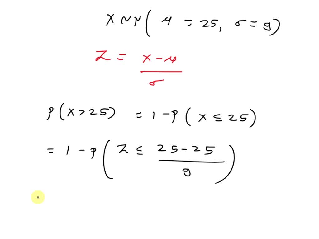 SOLVED: A normal distribution has a mean of 25 and standard deviation ...