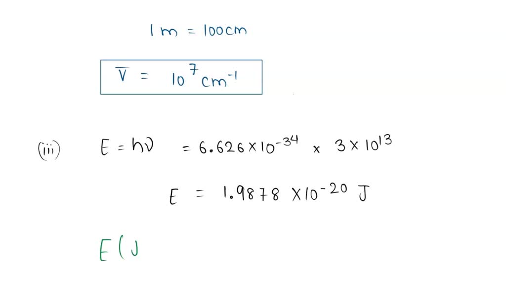 The wavelength of the radiation absorbed during a particular ...