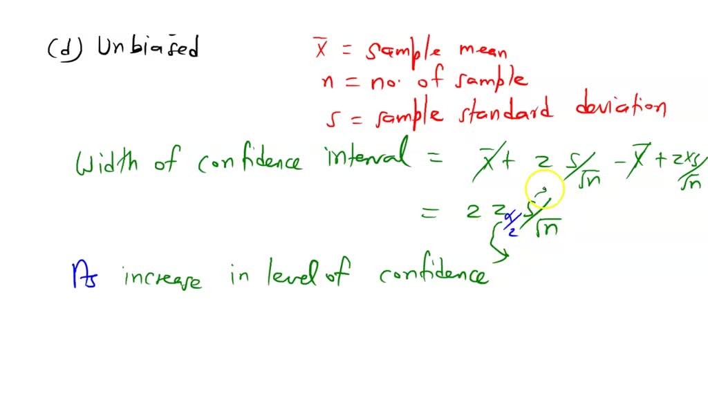 SOLVED: In the construction of confidence intervals, if all other ...