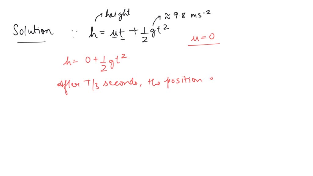 SOLVED: A ball is released from the top of a tower of height h meters ...