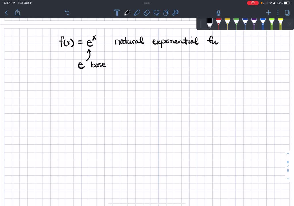 SOLVED: The function f(x)=e^x is called the - Select- x exponential function. The number e is ...