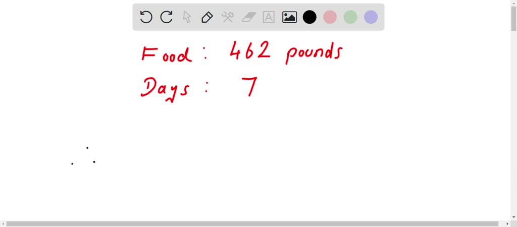 SOLVED: A lion eats 462 pounds of food in a week. If the lion eats the ...