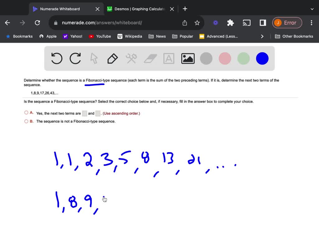 Solved Determine Whether The Sequence Is A Fibonacci Type Sequence Each Term Is The Sum Of The