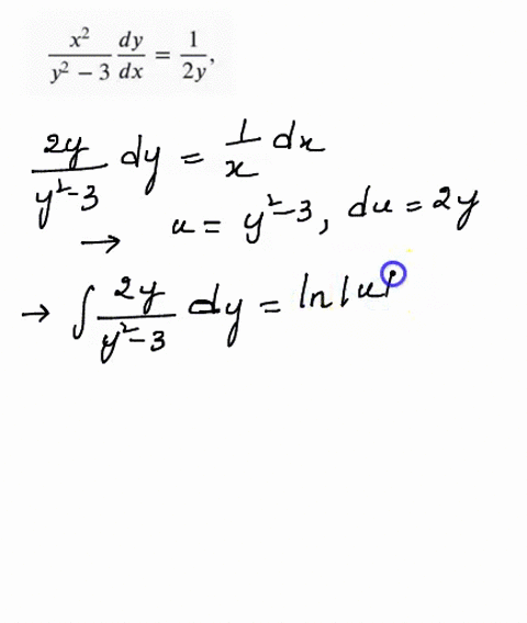 20 points to solve the separable differential equation x2 dy...