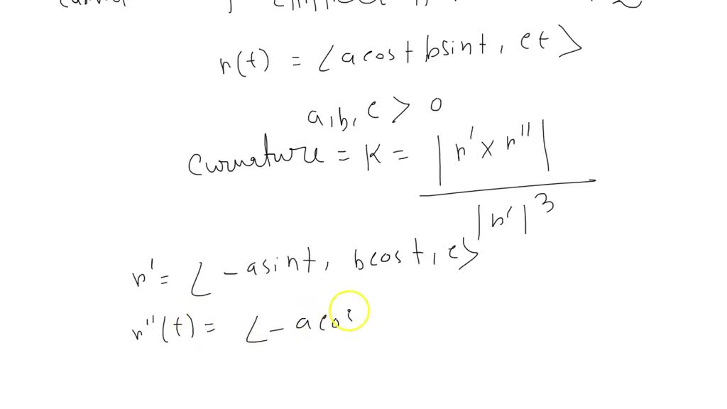 SOLVED: Find the curvature of the elliptical helix at a point t = Ï€/2 ...