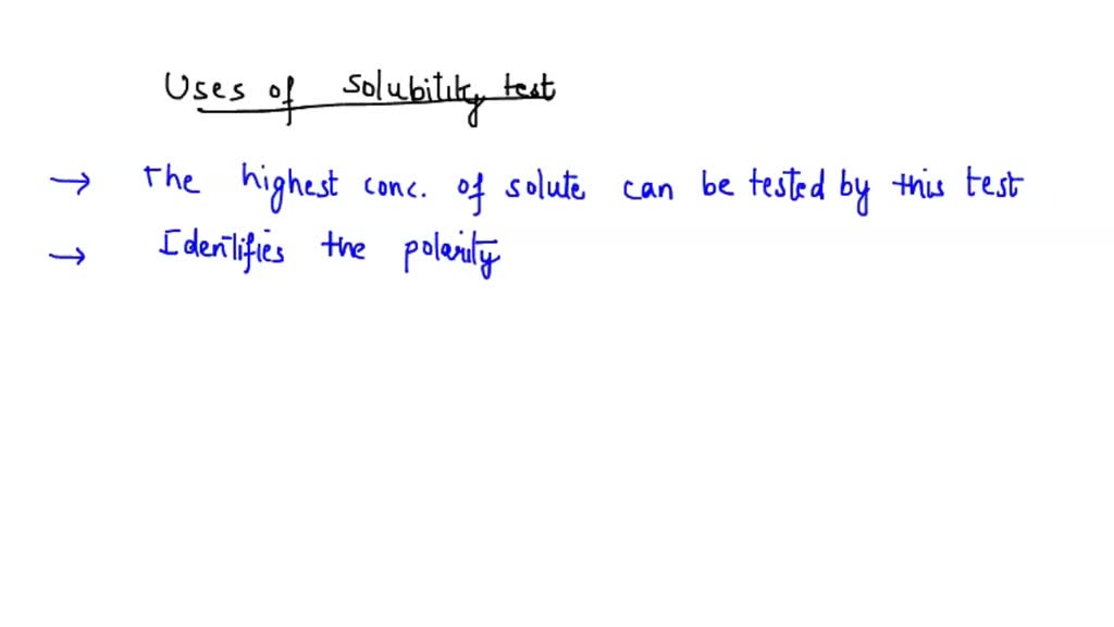 Why is water solubility the first test to run in the solubility ...