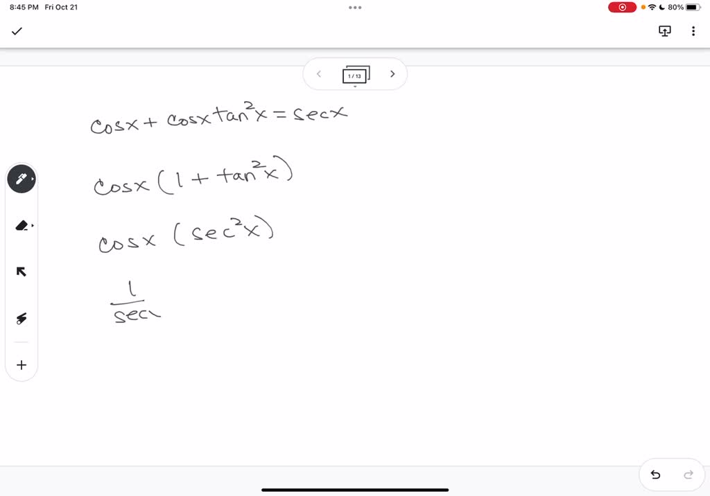 SOLVED: Verify the identity: cos X + cos X tan 2x = sec X Choose the sequence of steps below ...
