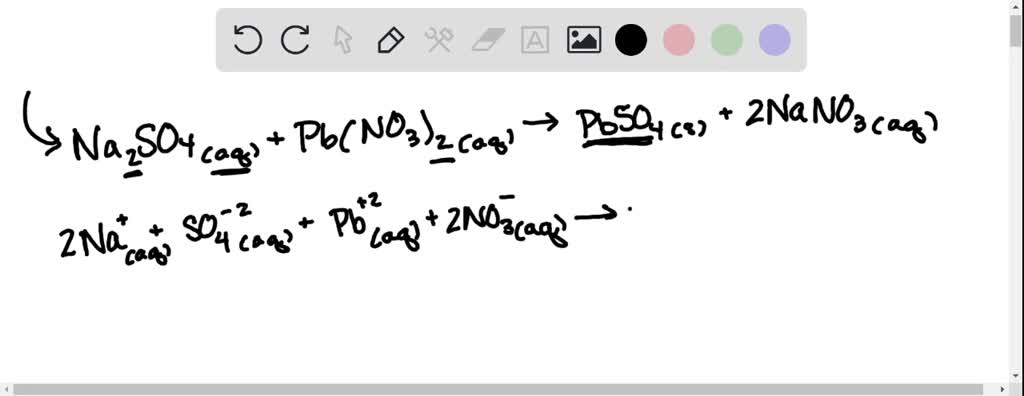 SOLVED: The balanced net ionic equation for the reaction Na2SO4(aq) + Pb(NO3)2(aq) → PbSO4(s ...