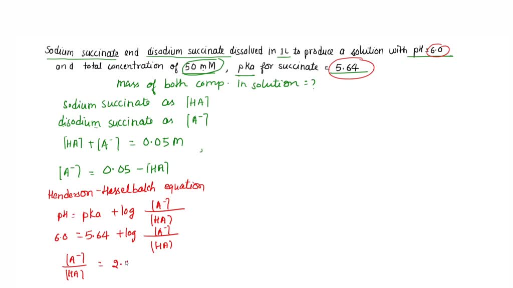 SOLVED: How man grams of sodium succinate (formula weight 150 g/mol ...