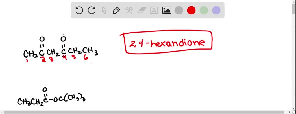 SOLVED: abCarccctb What is the IUPAC namefor the following? 2,4 ...