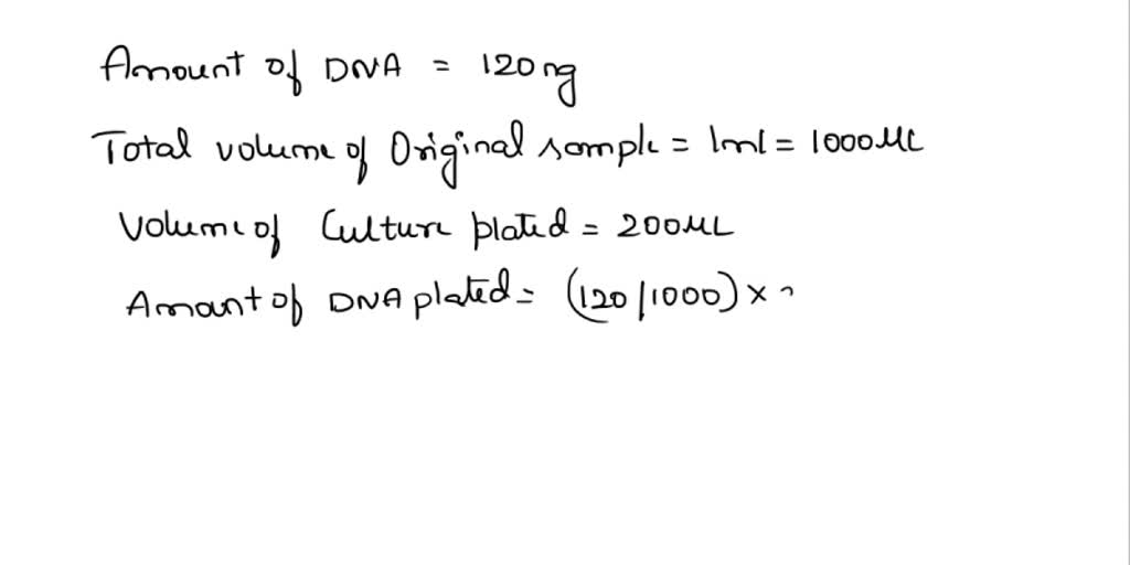 Solved After Transformation 65 Colonies Were Present On The Plate What Is The Transformation
