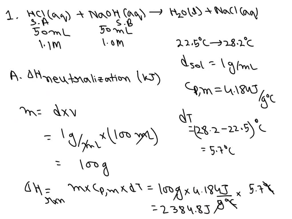 SOLVED: Determination of Enthalpy of Neutralization between HCI and NaOH (Ccal: 17.55 J/'C):