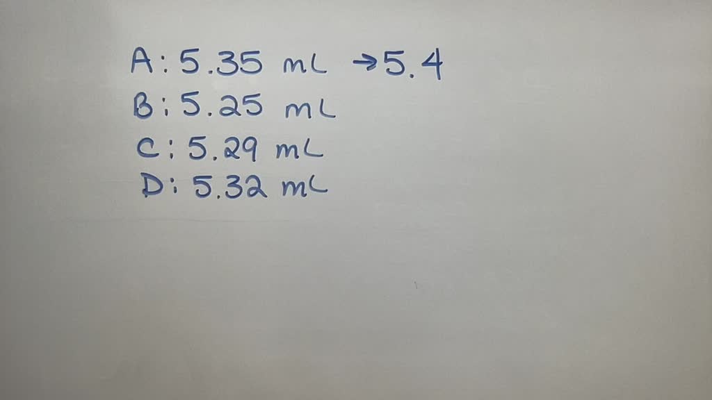 SOLVED: The volume of oil in four different containers is shown below ...