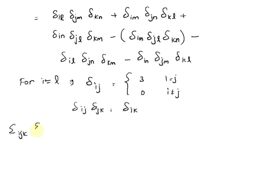 SOLVED: 5. Prove that the identity between the permutation symbol (Levi ...