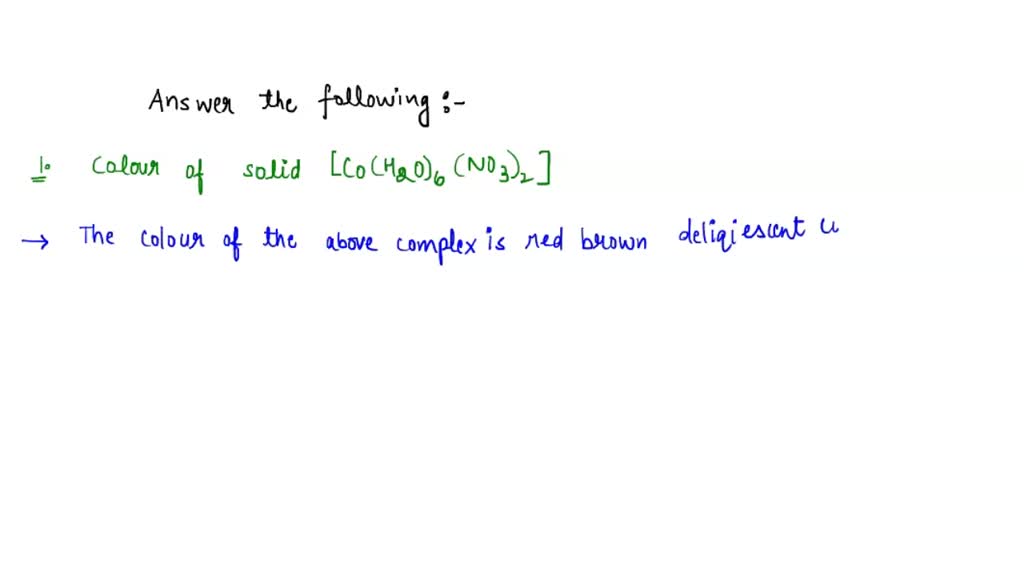SOLVED: 'Record your observations of [Co(HsOJJCL in ethanol (Tube A ...