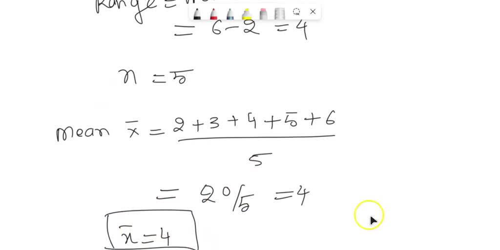 SOLVED: Find the range and the standard deviation (correct to two decimal places): 2, 3, 4, 5, 6 ...