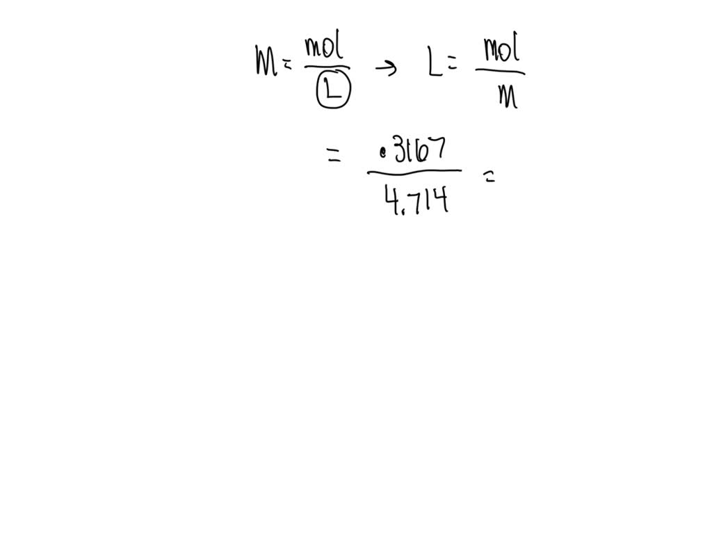 SOLVED: Calculate the volume (in mL ) of 4.714 MHCl containing 0.3167 moles HCl. Include units ...
