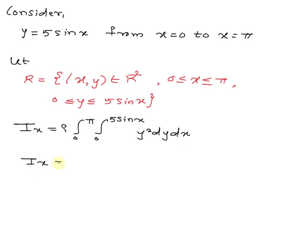 SOLVED: A lamina is occupying the region R = (I.u) 9r? +y?