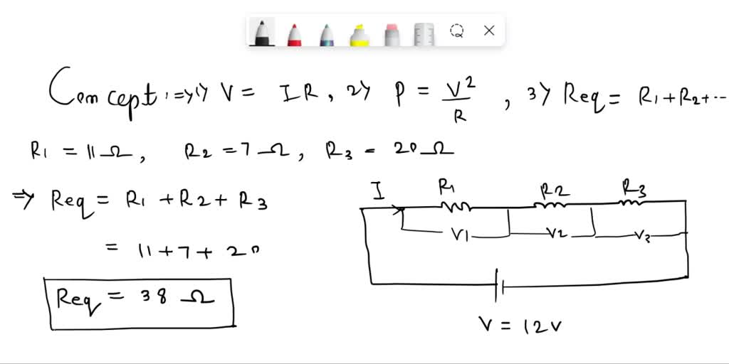 SOLVED: Three resistors (11 ohms, 7 ohms, and 20 ohms) are connected in series. If placed in a ...