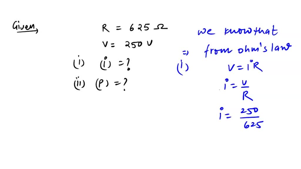 SOLVED: The hot resistance of a 250 V filament lamp is 625 Ω. Determine ...
