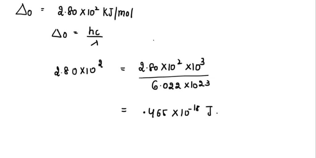 SOLVED: A particular octahedral complex has a crystal field splitting ...