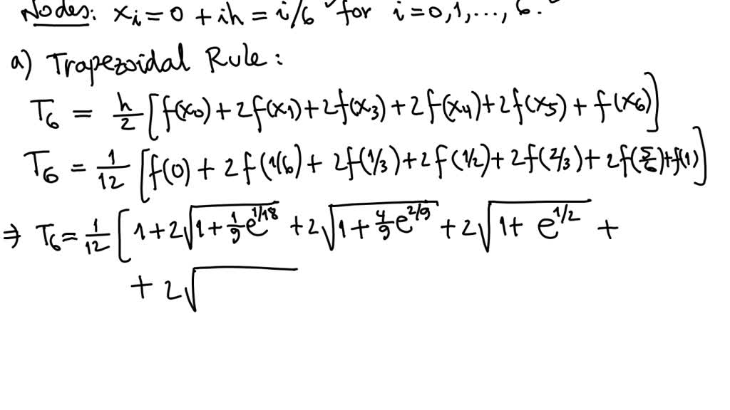 SOLVED: Use both the trapezoid rule and Simpson's rule with n = 6 to approximate the arc length ...