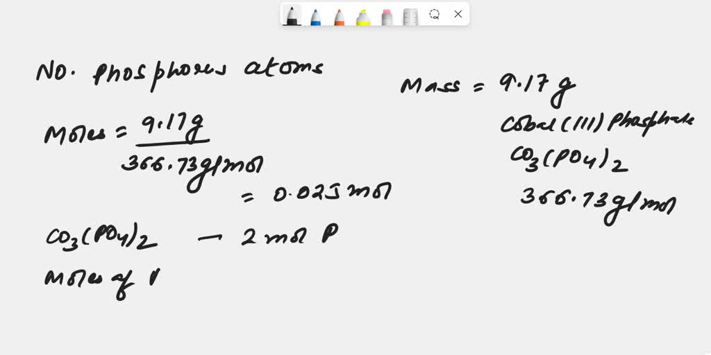 SOLVED: Consider the compound cobalt(II) phosphate, Co3(PO4)2. A 9.17 g ...