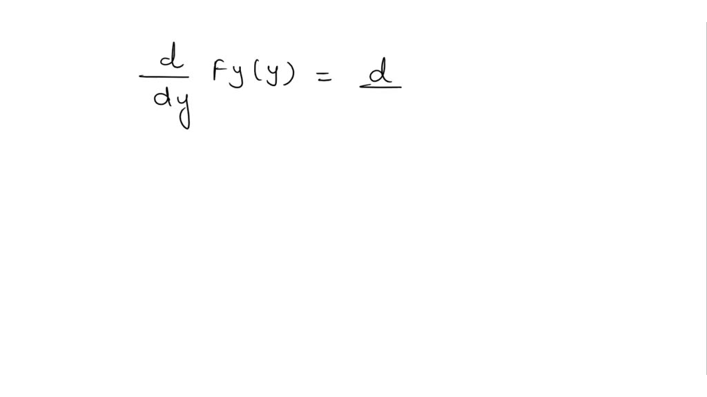 Solved Suppose That X Is A Continuous Random Variable With Pdf Fx Let Y Ax B Where A â 2467