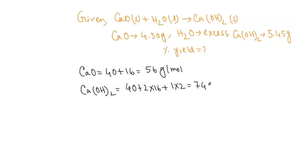 SOLVED: Calcium oxide reacts with water in a combination reaction to ...