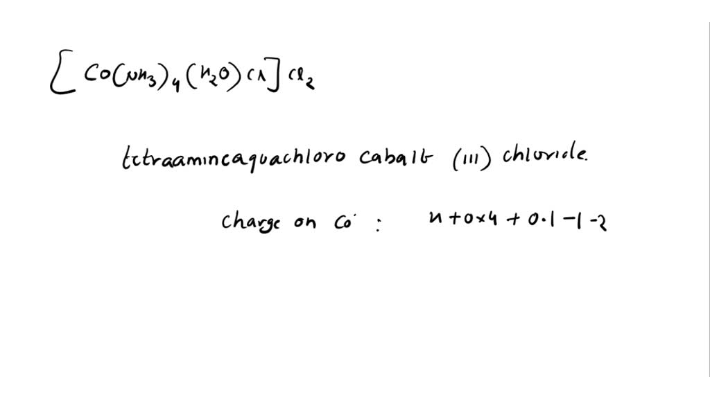 SOLVED: Texts: 3 Write names for the following coordination compounds ... SOLVED: Texts: 3 Write names for the following coordination compounds ...