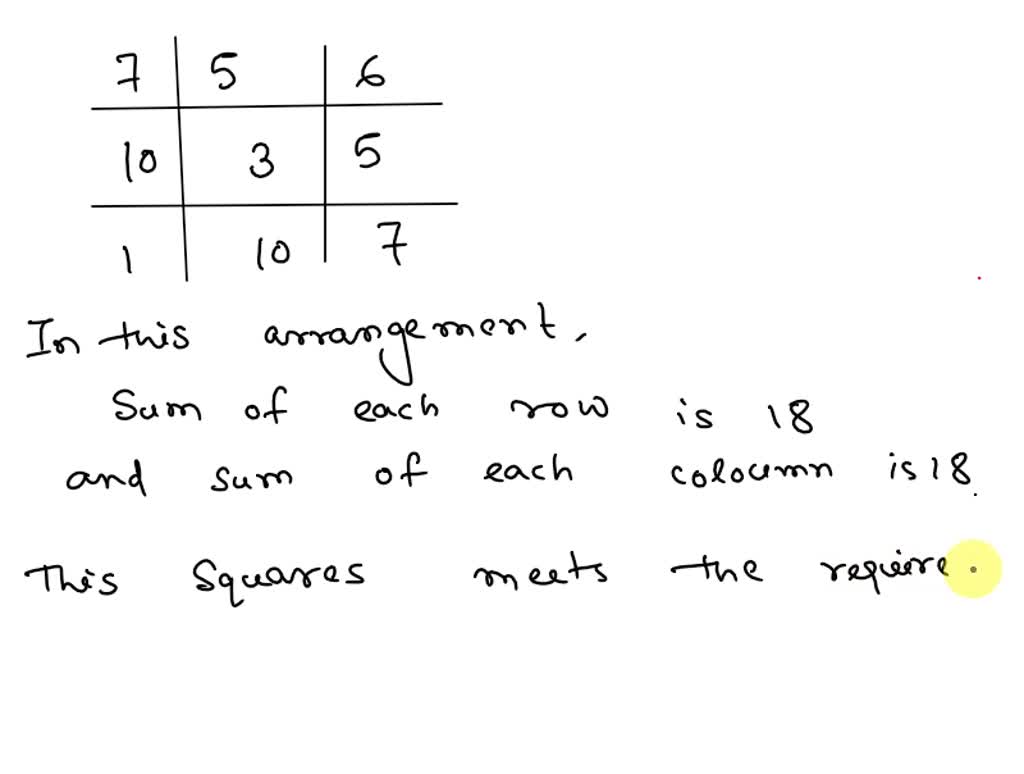 SOLVED: Place the number 2 to 10 inclusive , in the magic square so that the sum of the numbers ...