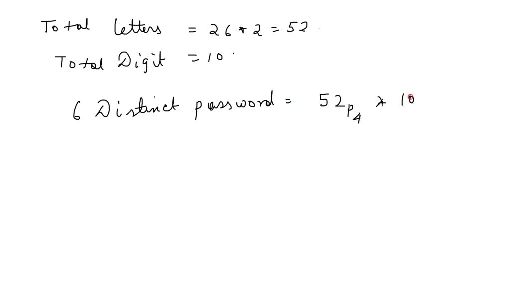 SOLVED: Passwords for a particular computer system consist of eight alphanumeric characters ...