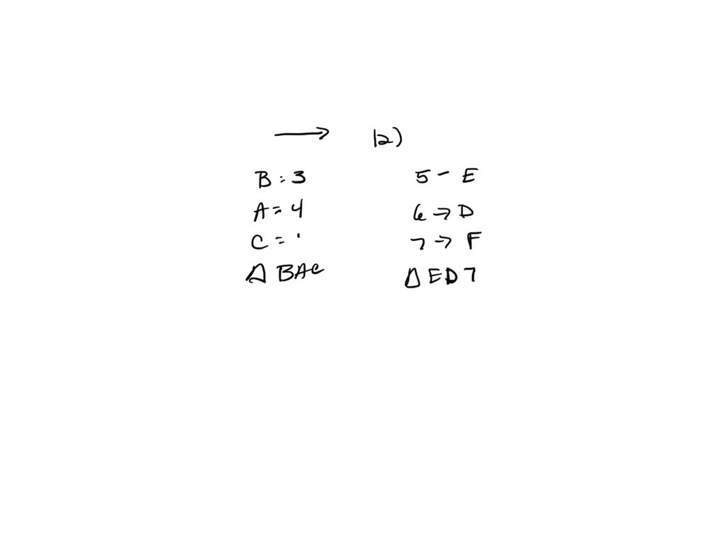 SOLVED: A. Name the angles in each triangle in ascending order of sizes. B. Name the sides in ...