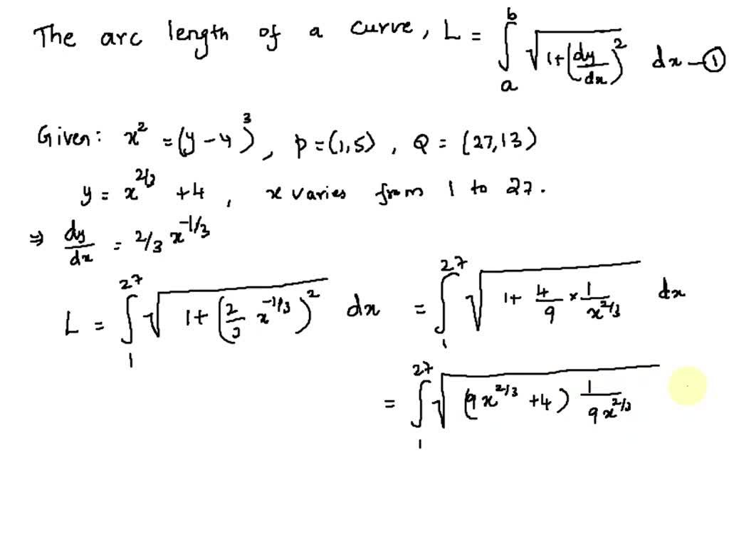 SOLVED: 'FInd the length of the arc of the curve from point P to point ... SOLVED: 'FInd the length of the arc of the curve from point P to point ...