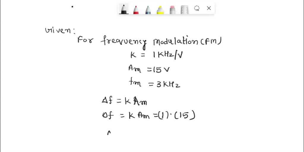 Solved In A Frequency Modulating System The Frequency Deviation Constant K 1 Khz V A