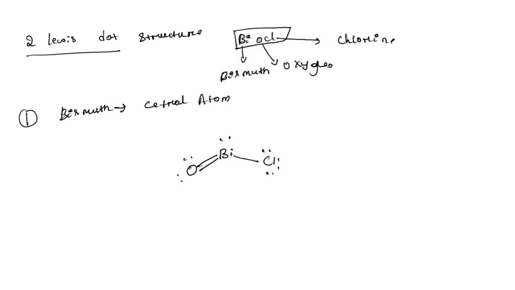 SOLVED: draw two lewis dot structures of BiOCl.