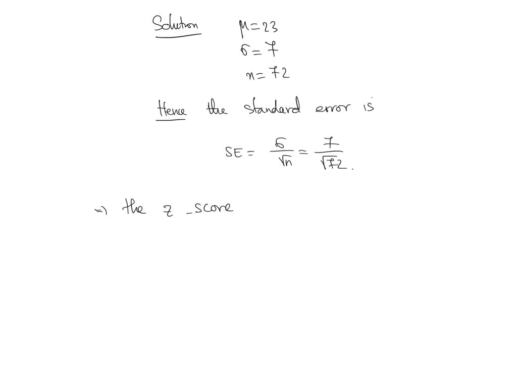 SOLVED: Calculate the standard score (z-score) of the given sample mean ...