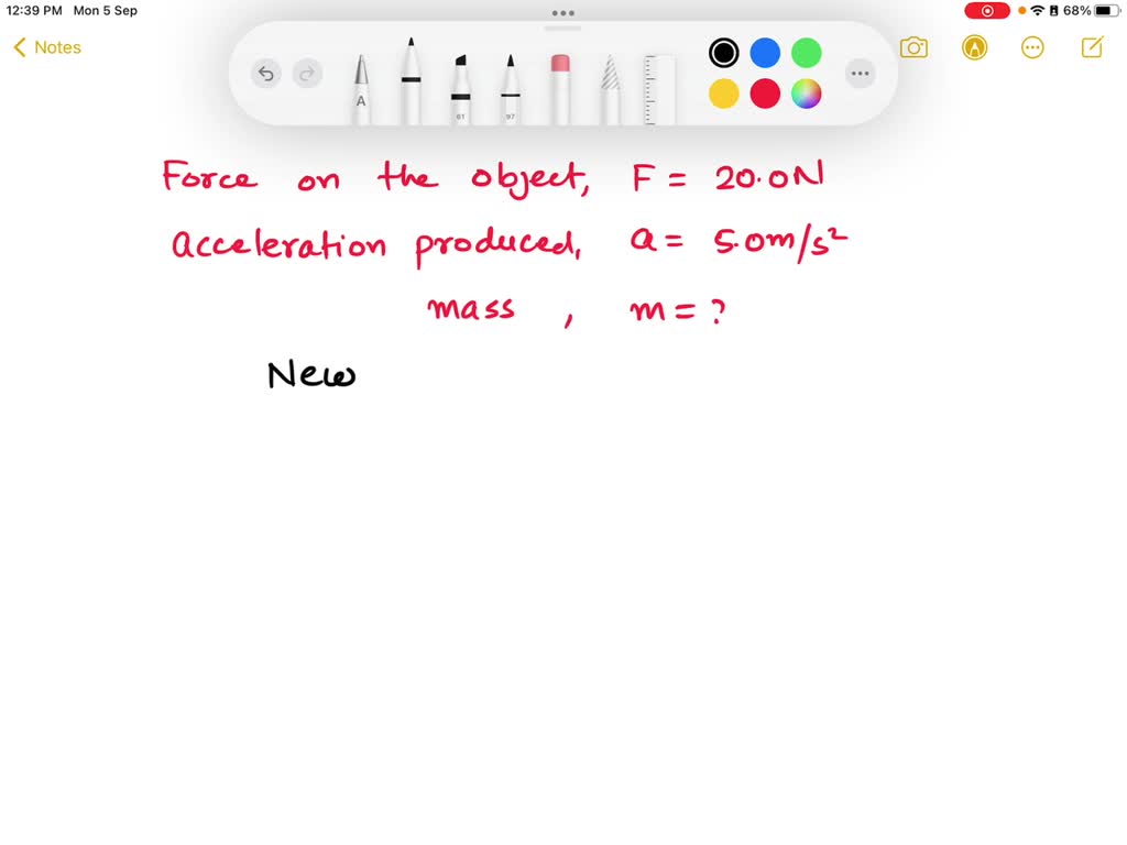 Solved An Object Accelerates 50 M S 2 When A Force Of 45 000 Newtons