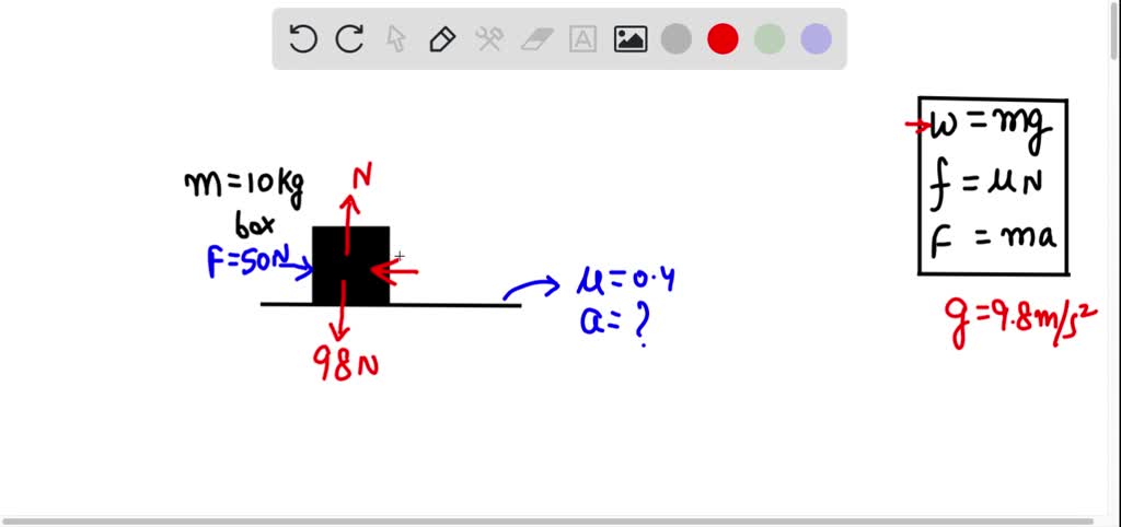 SOLVED: A 10kg box is pushed with a 50 N horizontal force. The ...