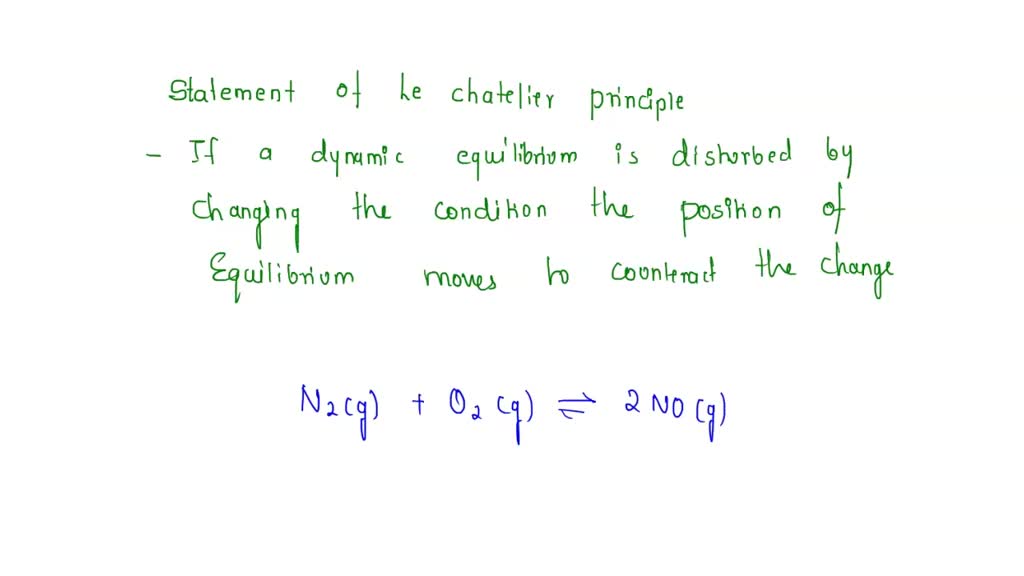 SOLVED: Consider the reversible reaction at equilibrium N2(g) + O2(g) â ...