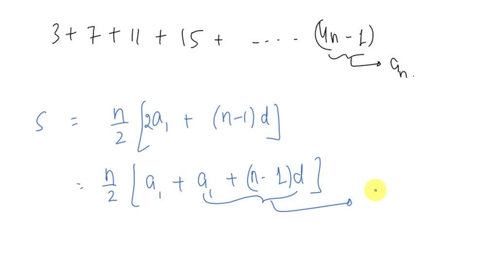 Solved Find A Formula For The Finite Sum 3 7 11 15 4n 1